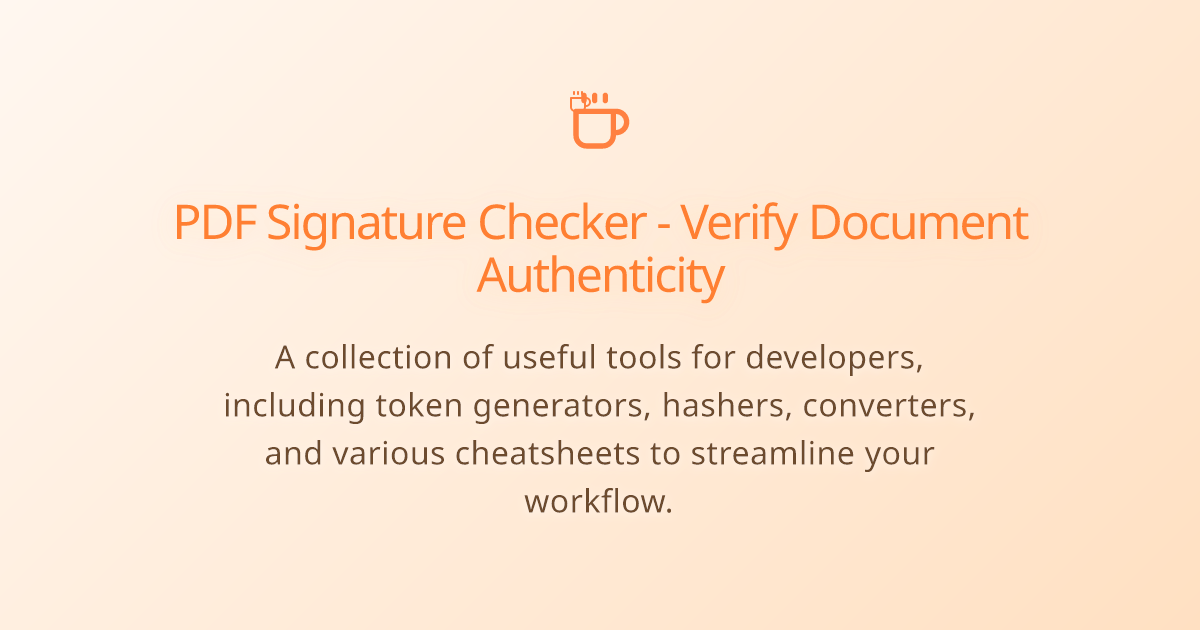 PDF Signature Checker - Verify Document Authenticity - Developer Tools