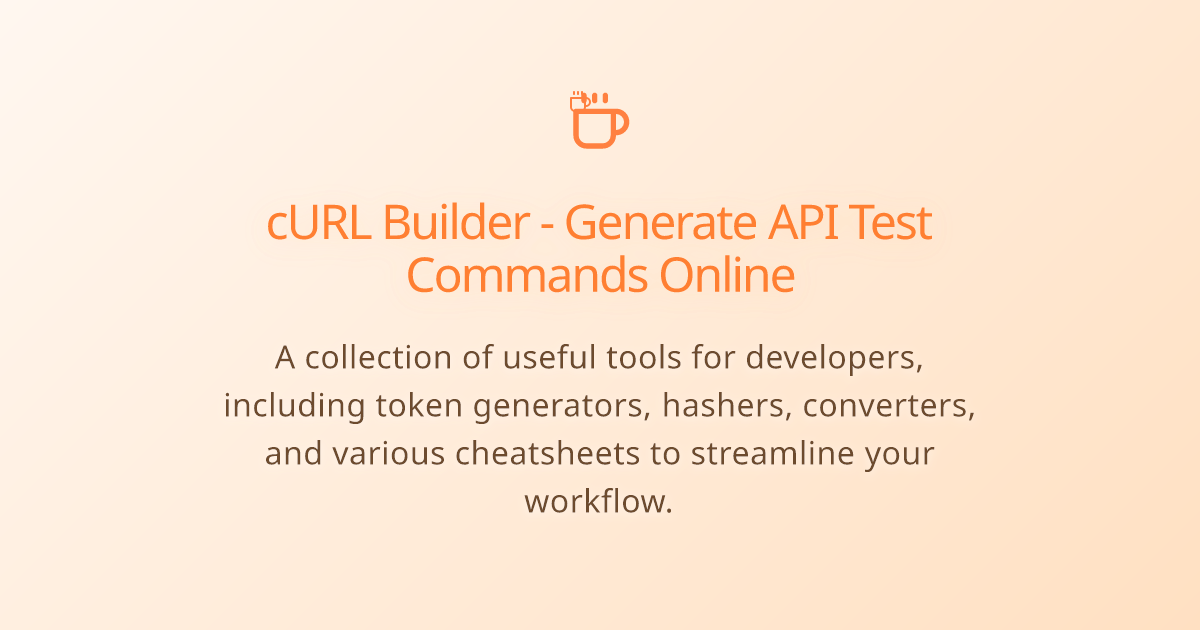 Curl Builder Generate Api Test Commands Online Developer Tools